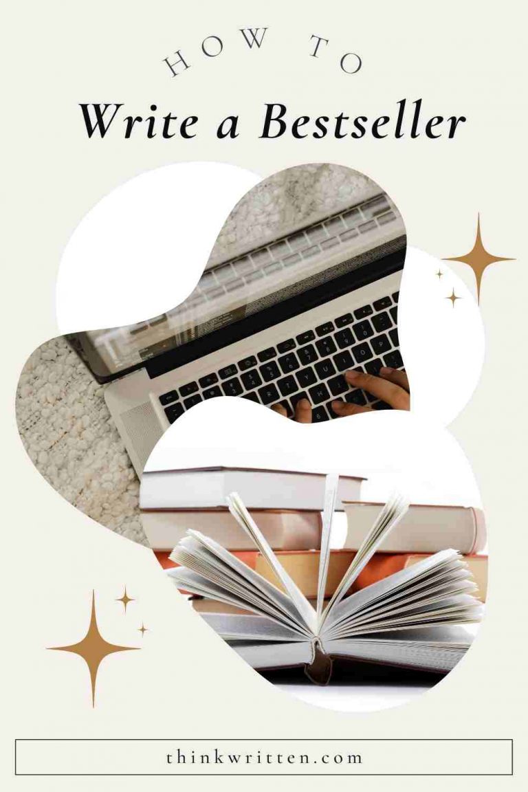 How to Write a Bestseller Novel: 12 Tips - ThinkWritten