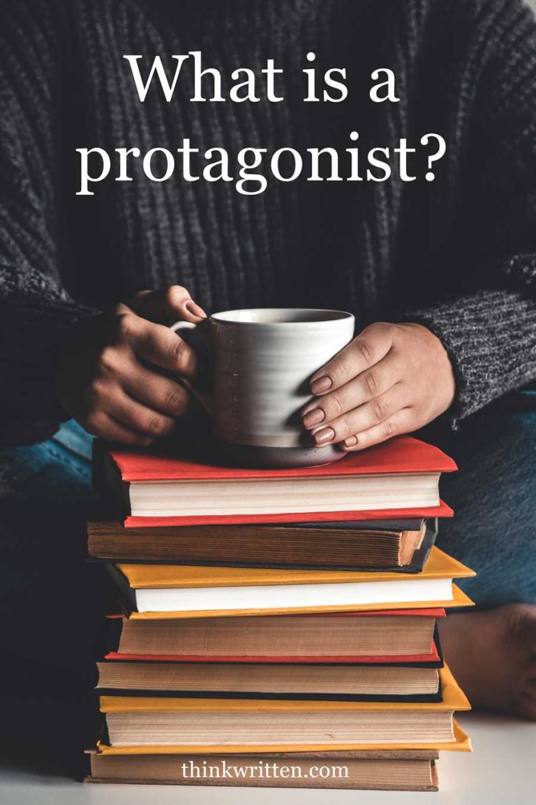 What is a Protagonist? More Than a Main Character | thinkwritten.com