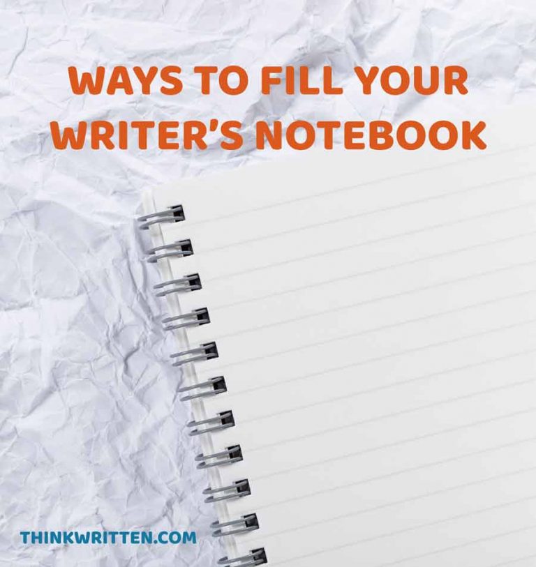 How to Create and Use a Writer's Notebook - ThinkWritten