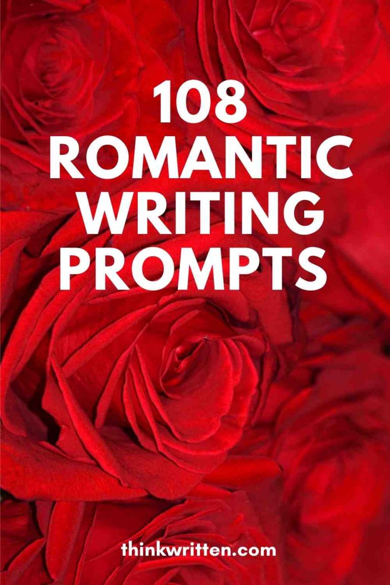 108 Romance Writing Prompts & Love Story Ideas - ThinkWritten