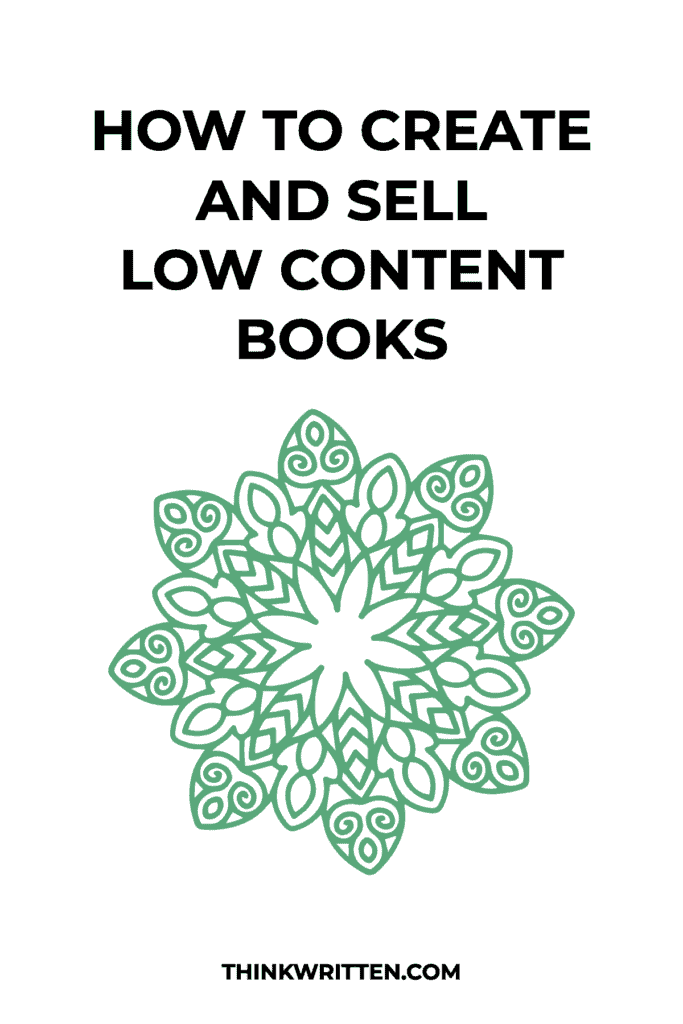 How to Create a Low Content Book and Publish It - ThinkWritten